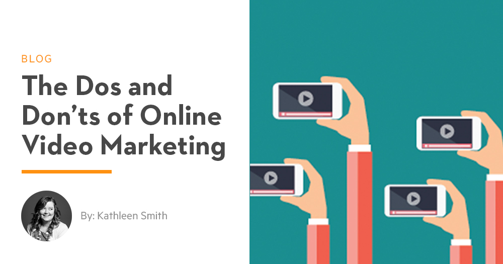 Do’s and Don’ts of Video Marketing | Scheffey Marketing